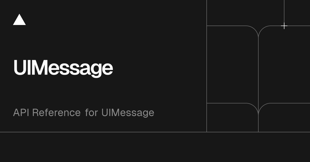 AI SDK Core: UIMessage