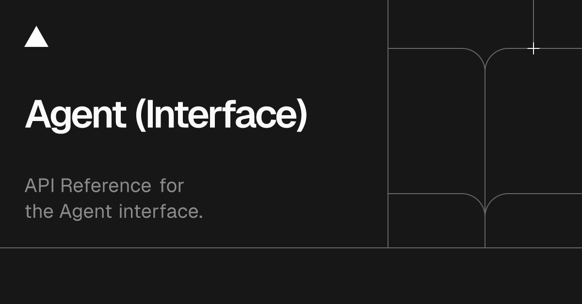 AI SDK Core: Agent (Interface)