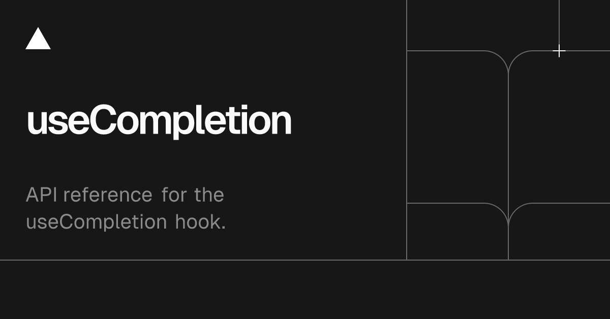 AI SDK UI: useCompletion