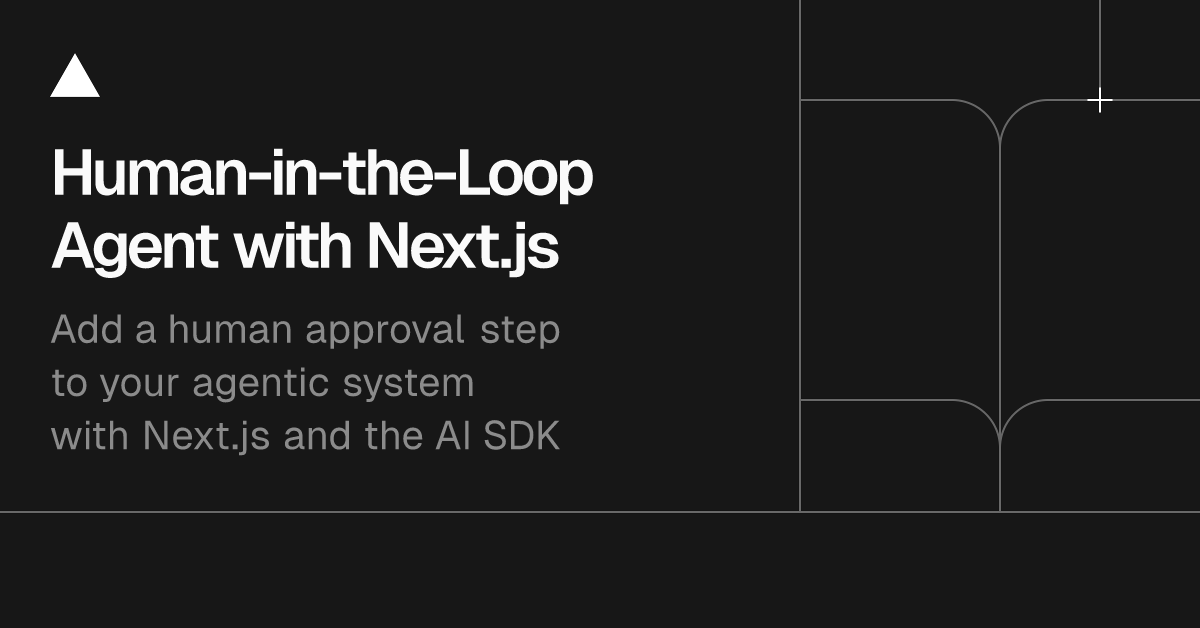 Next.js: Human-in-the-Loop Agent with Next.js