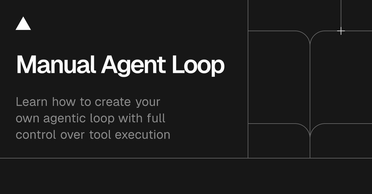 Node: Manual Agent Loop
