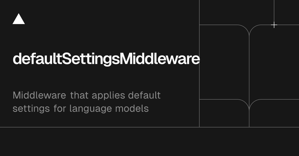 AI SDK Core: defaultSettingsMiddleware