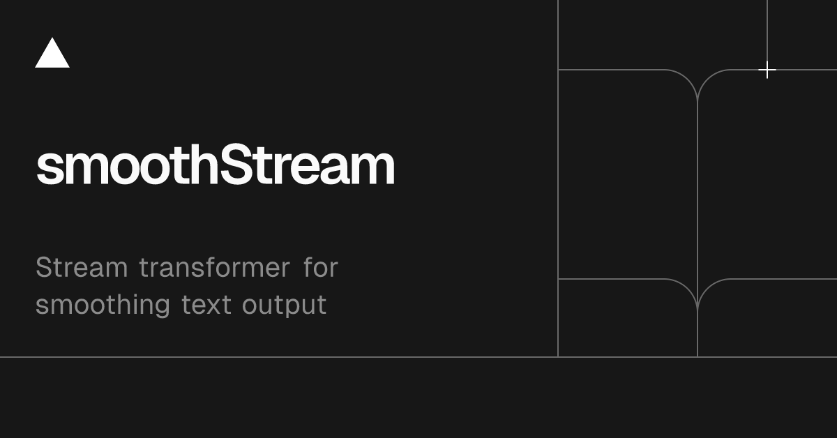 AI SDK Core: smoothStream