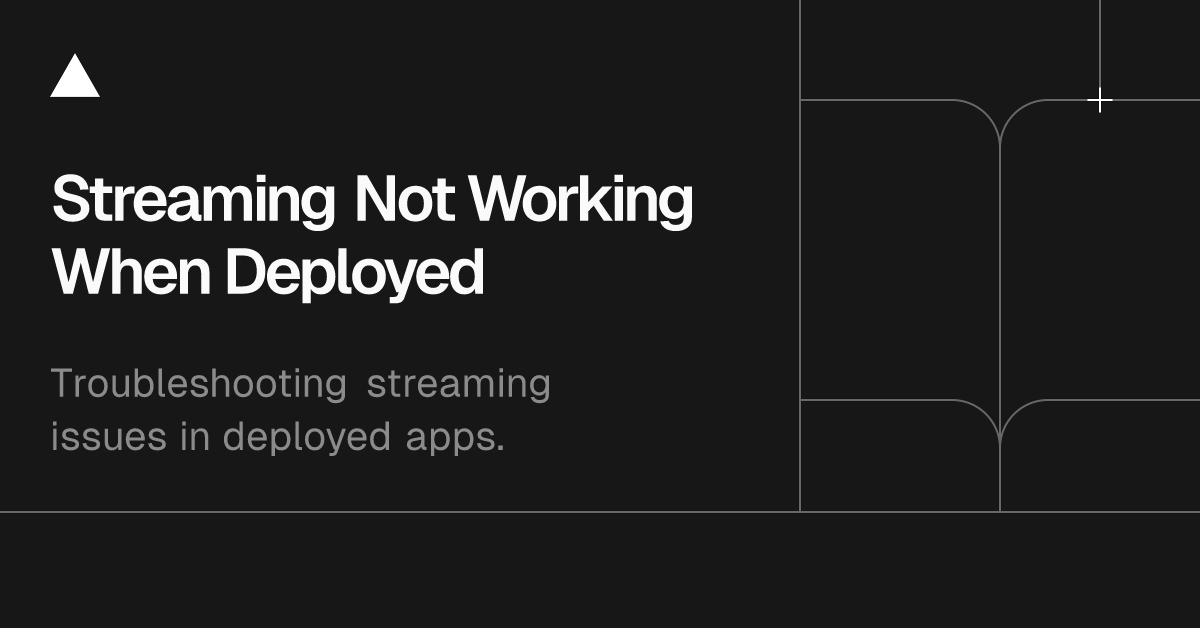 Troubleshooting: Streaming Not Working When Deployed