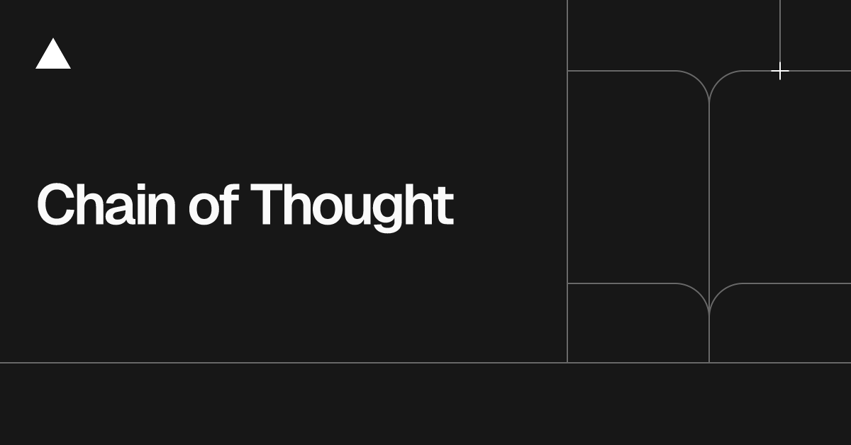 Components: Chain of Thought